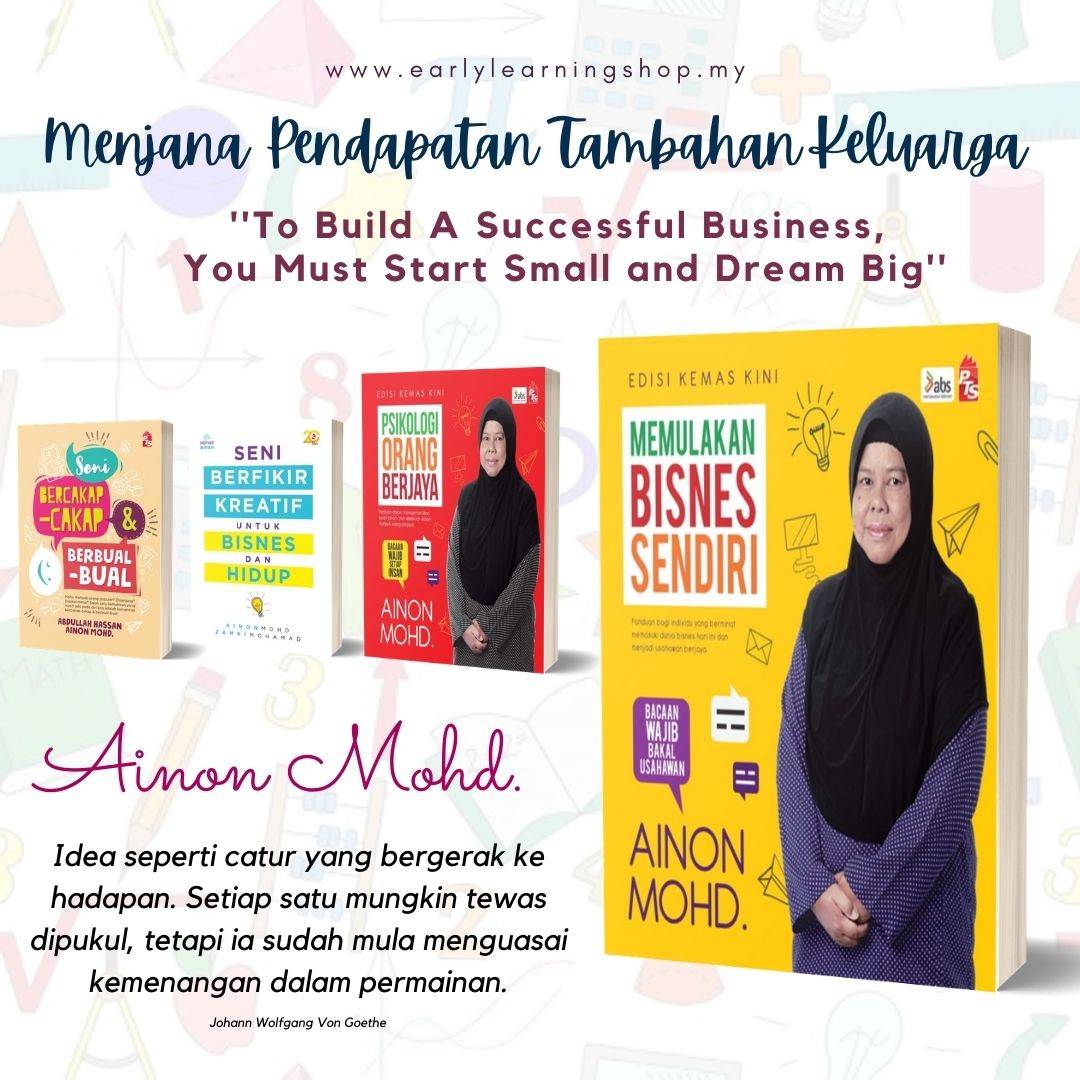 Ainon Mohd : Memulakan Bisnes Sendiri